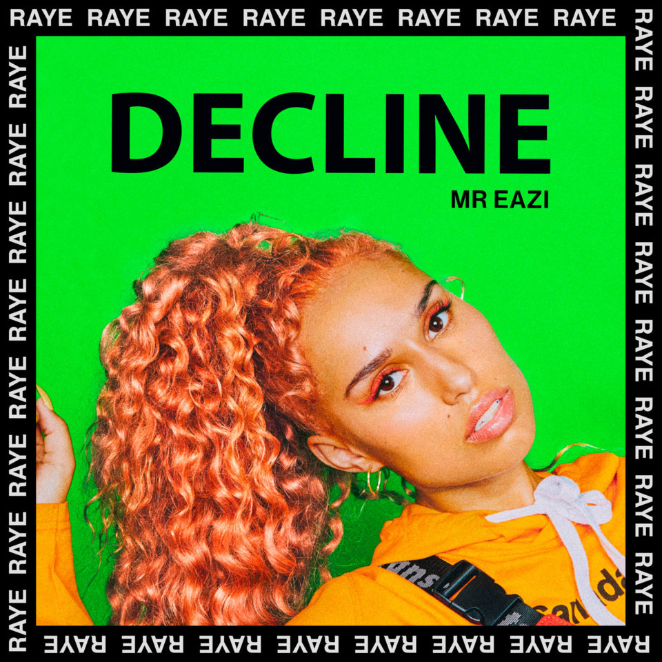 RAYE, Mr Eazi - Decline - MUSICPORTUGAL